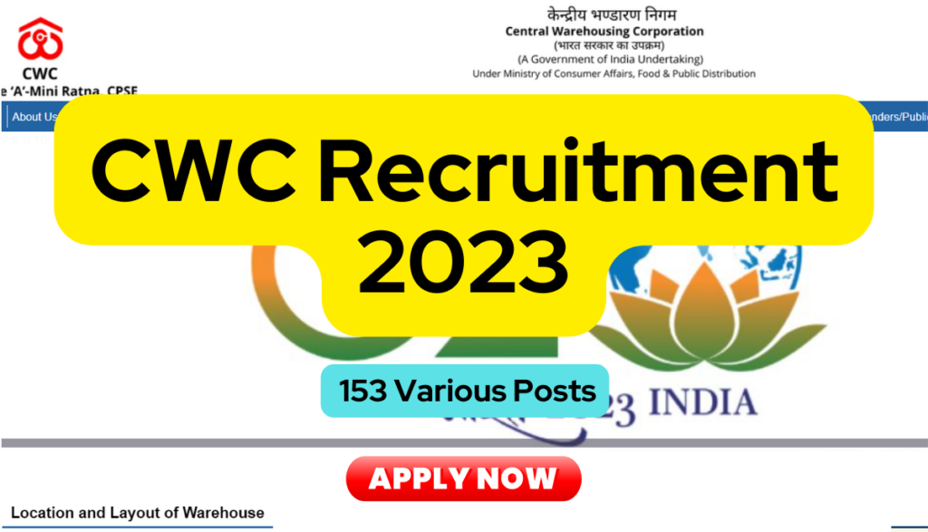 CWC Recruitment 2023: 153 Various Posts, Apply Online - BestSeminarTopics